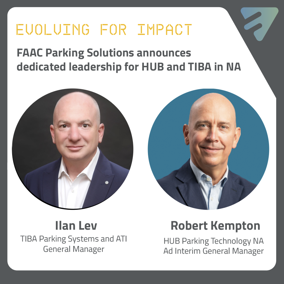 FAAC Parking Solutions Introduces Brand-Focused Leadership for HUB and ...